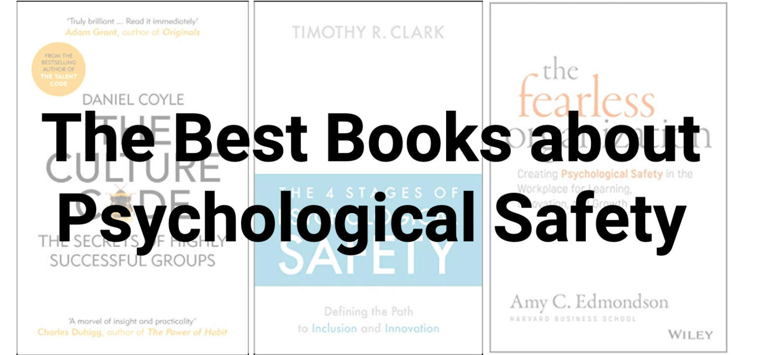 The Best Books about Psychological Safety | Caveman in a Suit