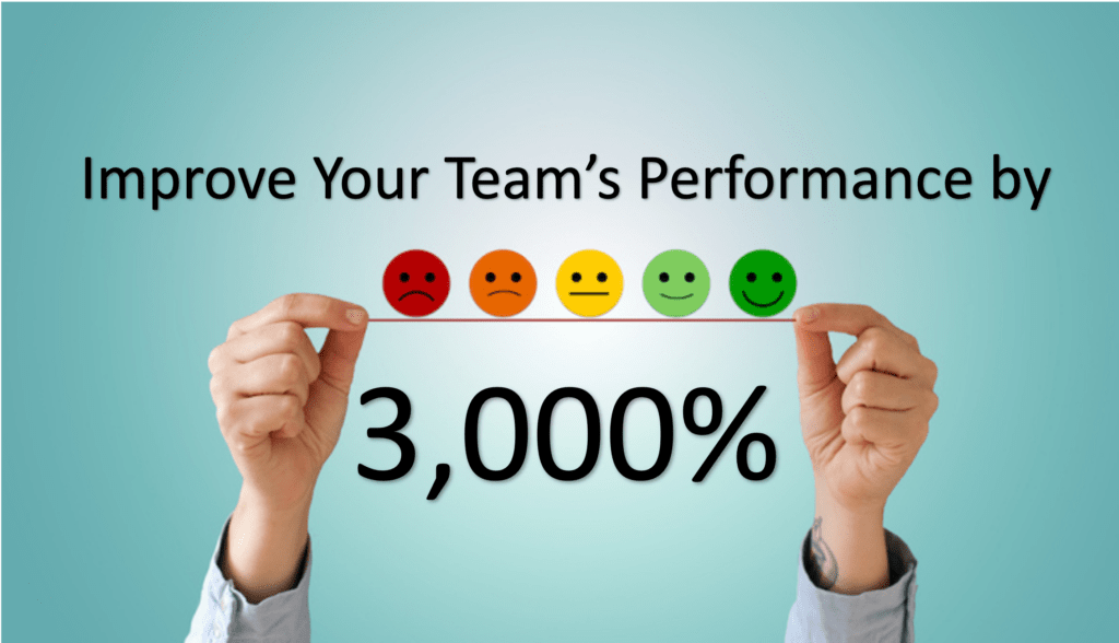 Improve Your Team's Performance by 3,000% (Nine Lies - Lie #5 ...